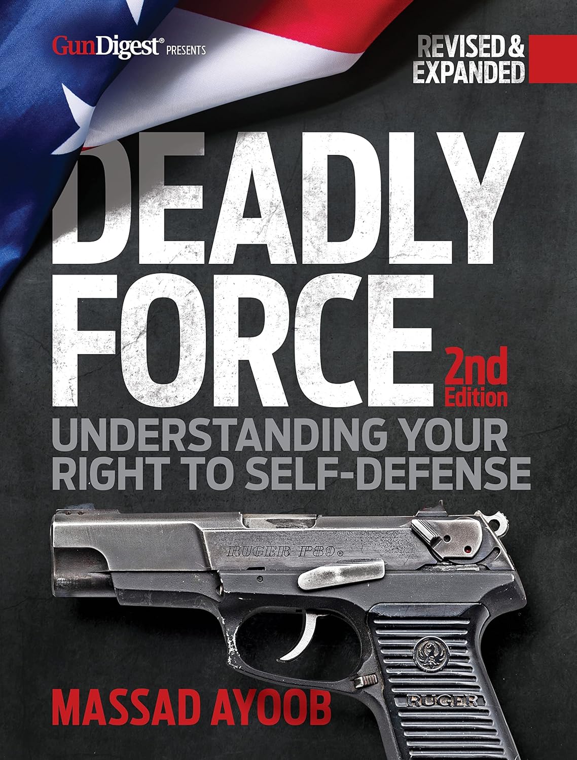 Deadly Force: Understanding Your Right to Self Defense | Active ...